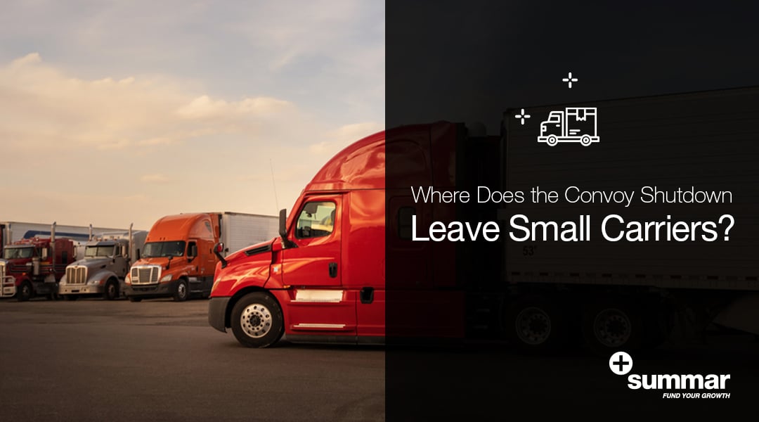 Where Does the Convoy Shutdown Leave Small Carriers?