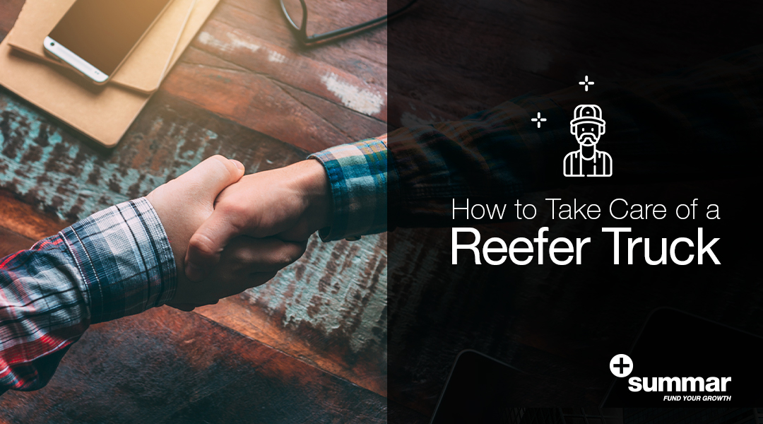 How to Take Care of a Reefer Truck